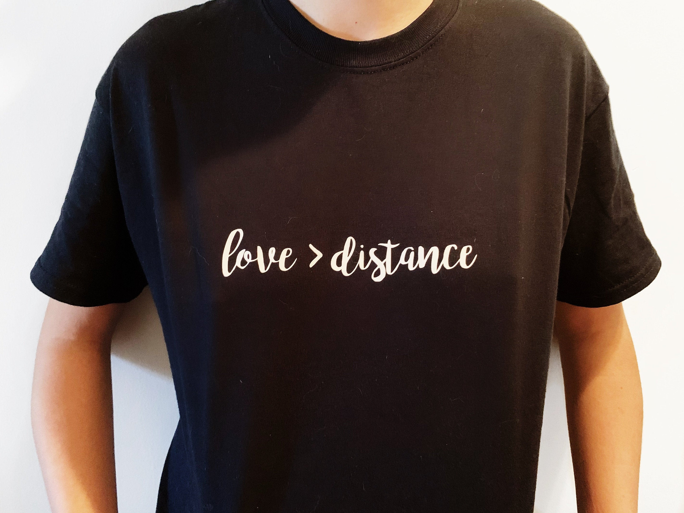 Long Distance Relationship Shirt (love is Greater Than Distance) - Etsy