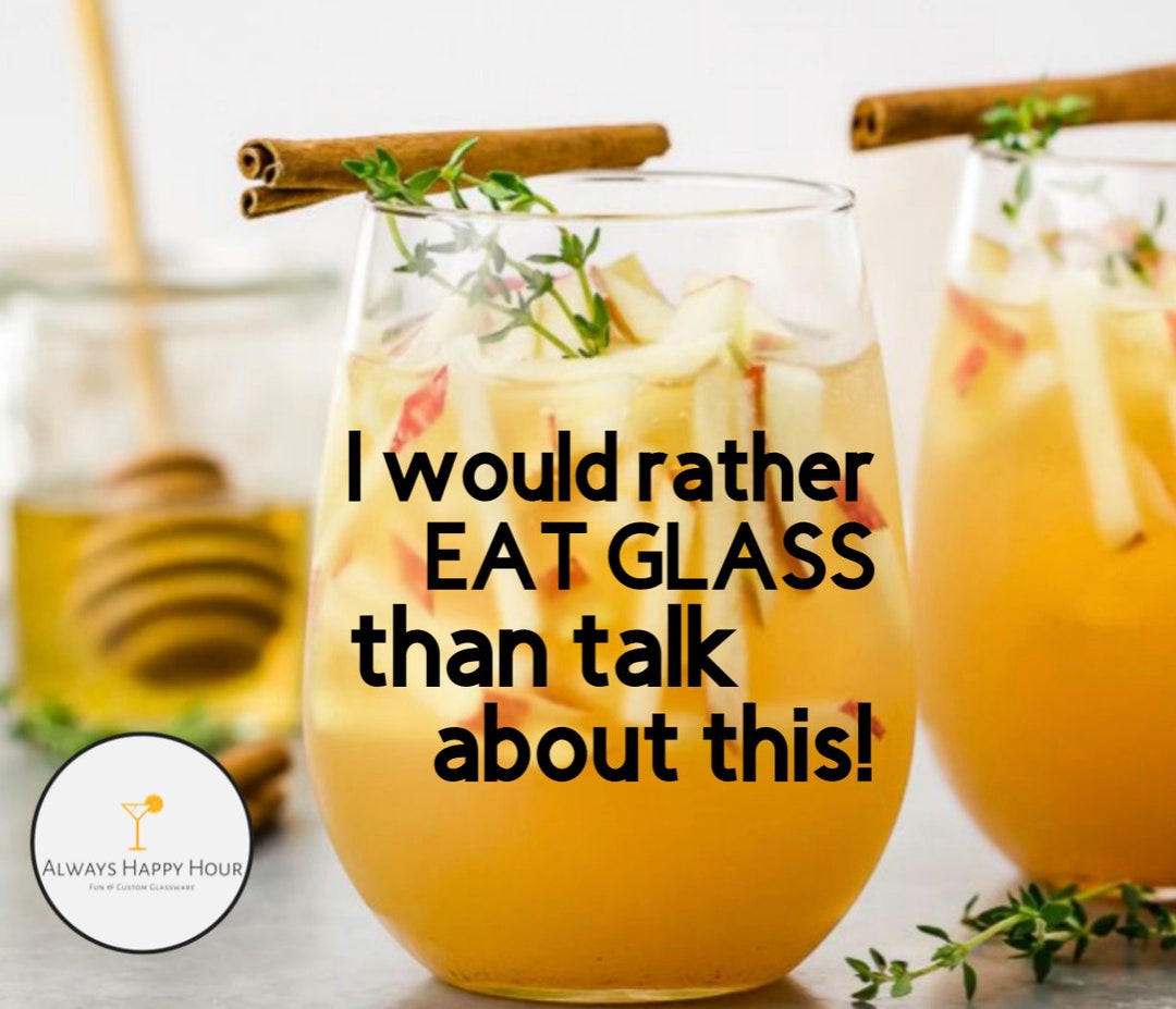 Rather Eat Glass Bethenny, Funny Glass, Funny Gift, Cocktail Glass ...