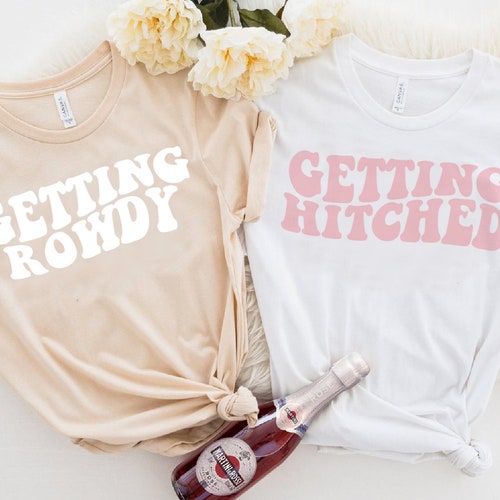 Getting Hitched Getting Rowdy SVG Bachelorette Party Svg - Etsy