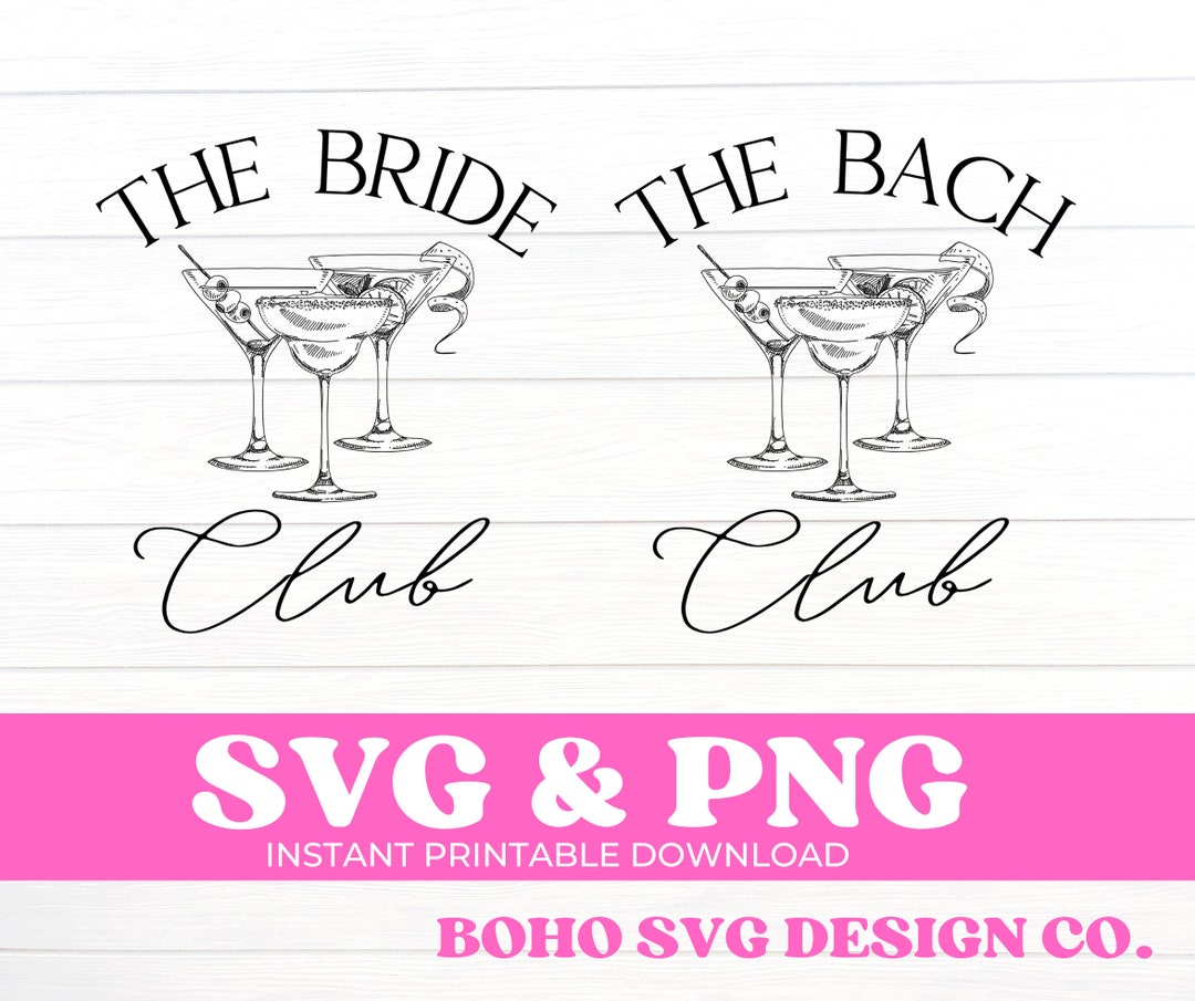 Bride Bach Social Club Svg Bundle, Last Toast on the Coast Svg, Custom ...