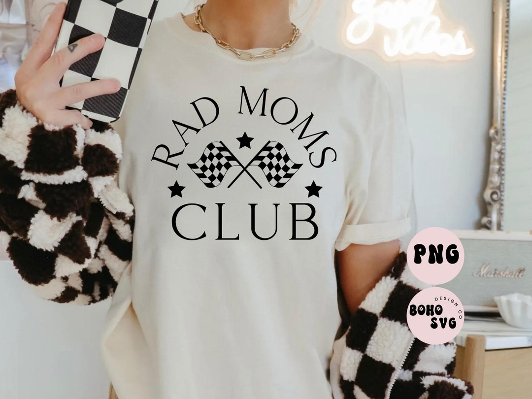 Rad Moms Club Png, Racing Mama, Mother's Day Png Design, Boy Mom Png ...