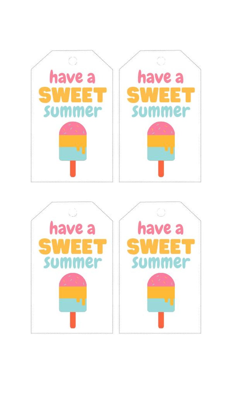 Have a Sweet Summer Gift Tag | Printable Tag | End of School | Summer ...