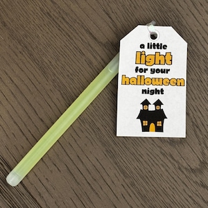 Halloween Trick or Treat Tag Printable | Glow Stick Gift Tag | Print at ...