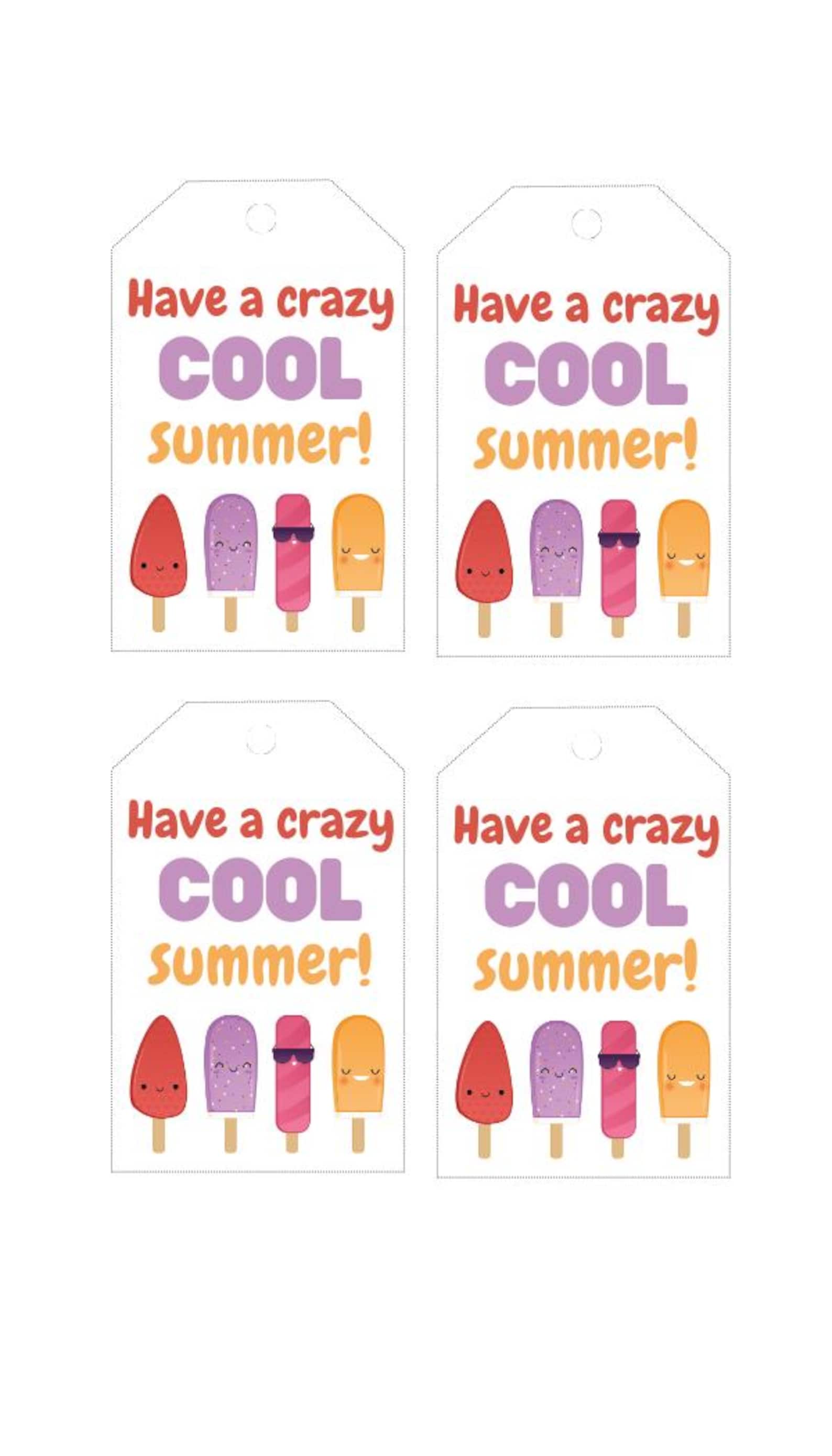 Have a Cool Summer Gift Tag | Printable Tag | End of School | Summer ...