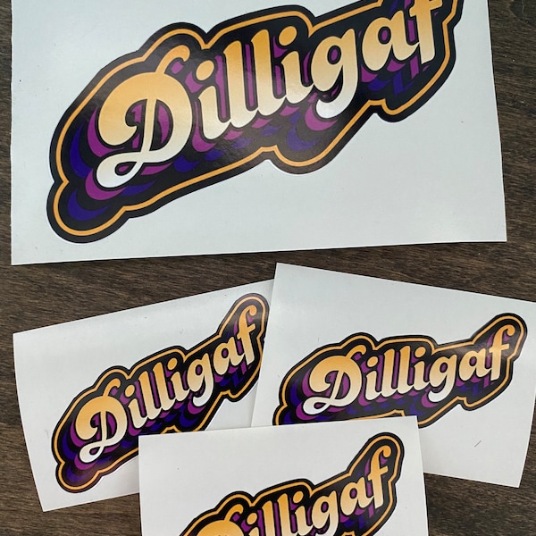 Dilligaf Stickers - Etsy