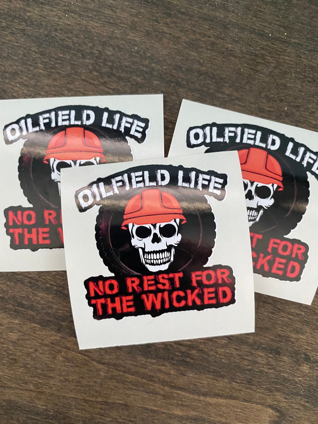 Stickers/oilfield Life/no Rest for the Wicked/hard Hat Sticker/vinyl ...