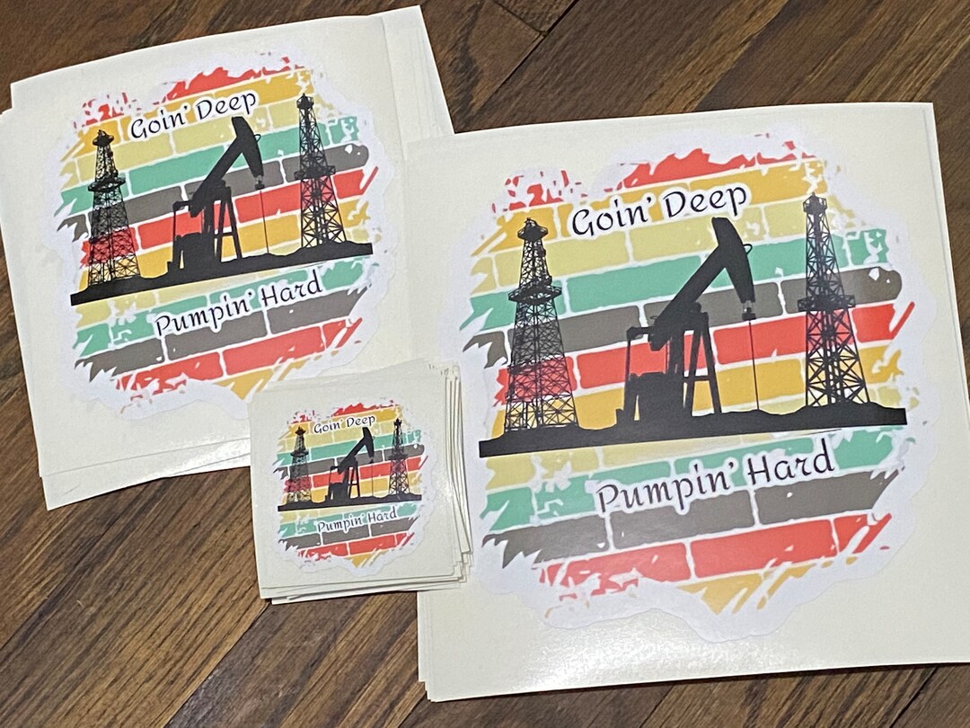 Pumpjack/oilfield/goin Deep Pumpin Hard/gifts/hard Hat Sticker/decals ...
