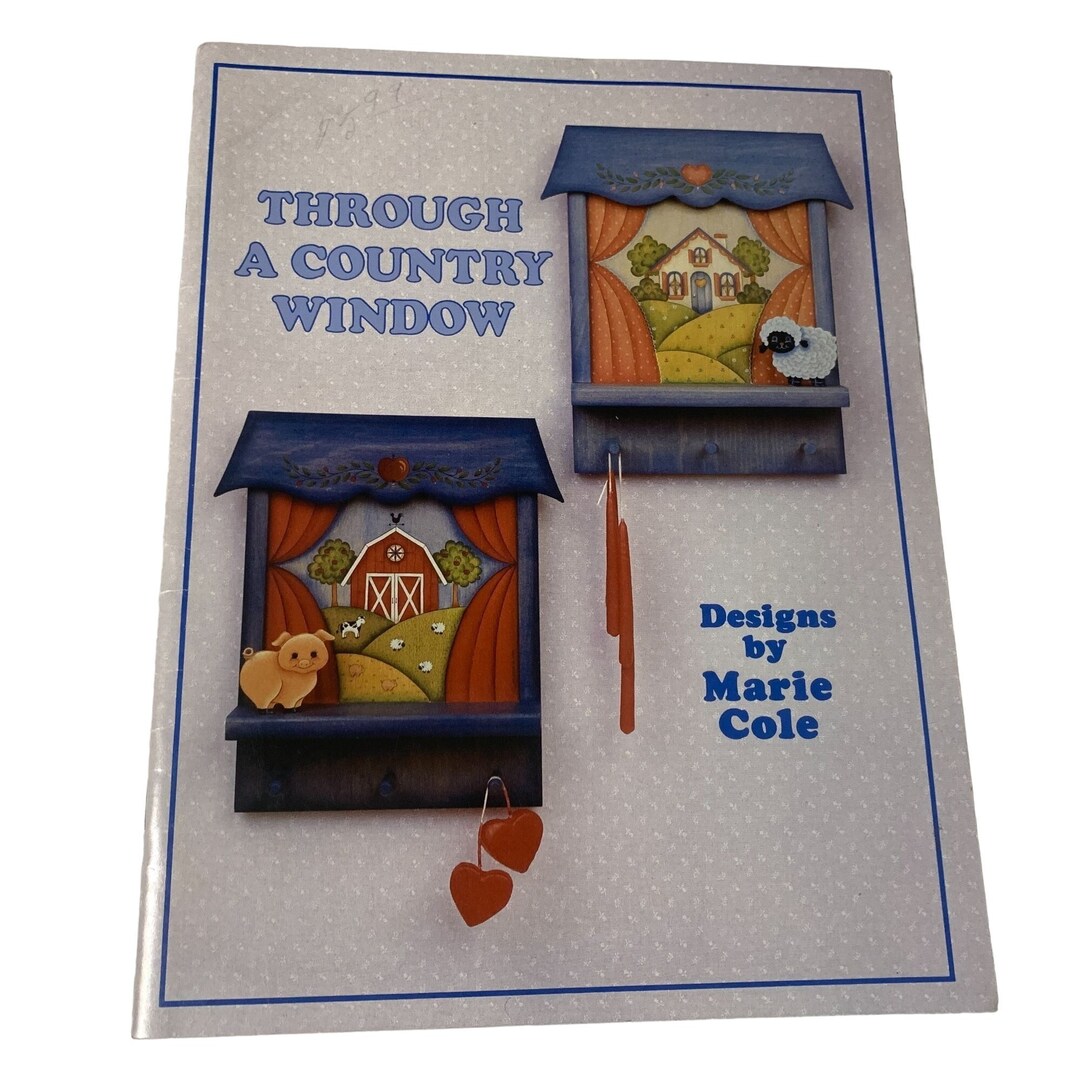 Vintage Craft Book Through A Country Window Marie Cole Provo Craft 1986 ...