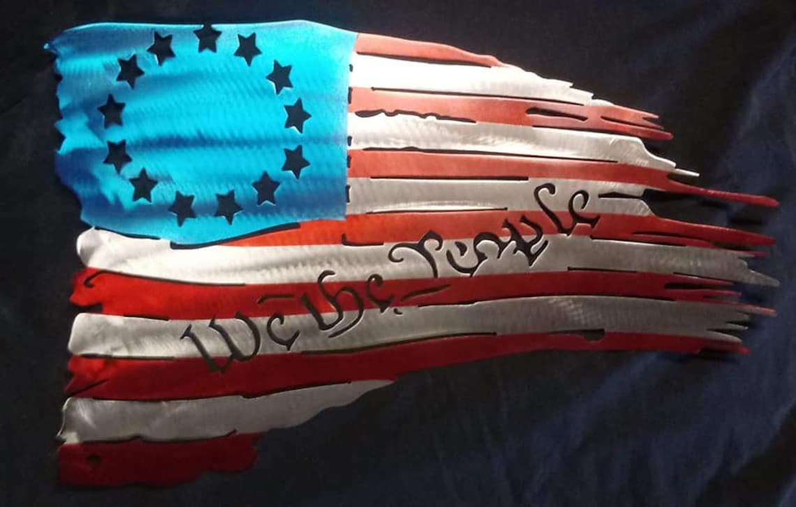We the People Betsy Ross Tattered Flag Metal Decor | Etsy