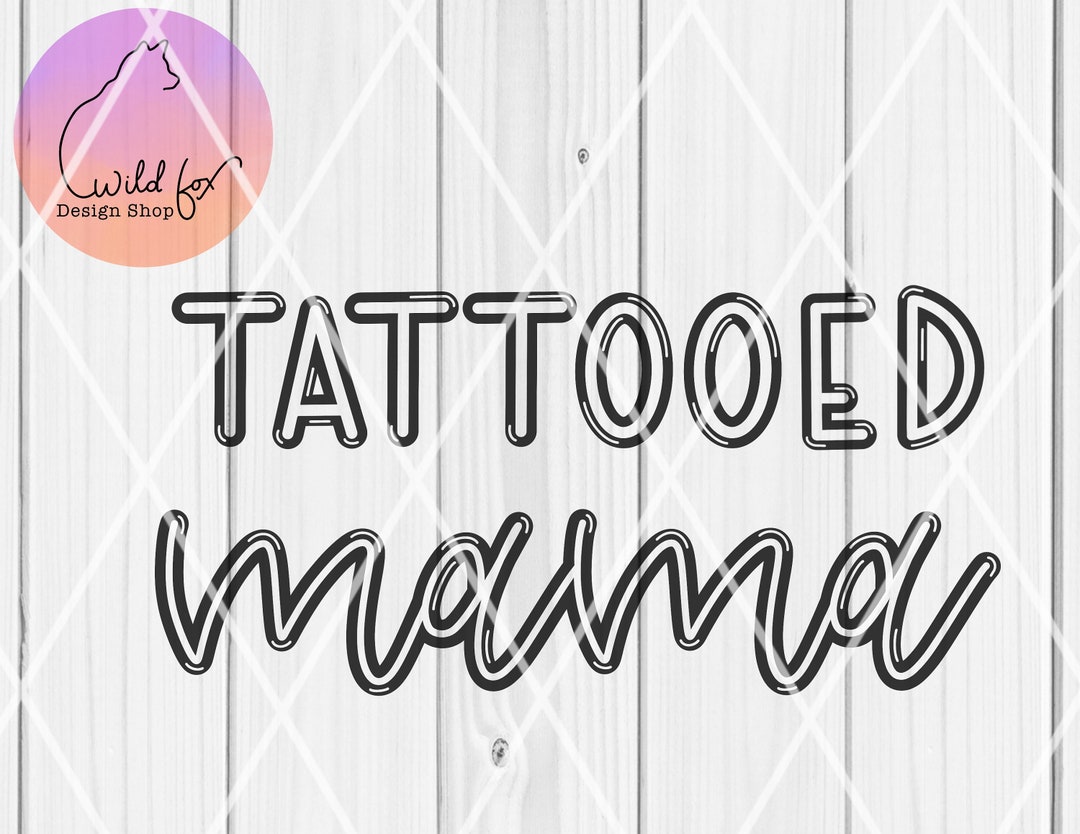 Tattooed Mama Svg Neon Sign Mom Mother's Day Cut File Birthday DXF ...
