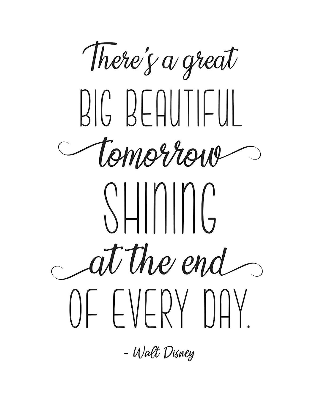 Great Big Beautiful Tomorrow Walt Disney Quote, 1 Unframed Photos, Wall ...