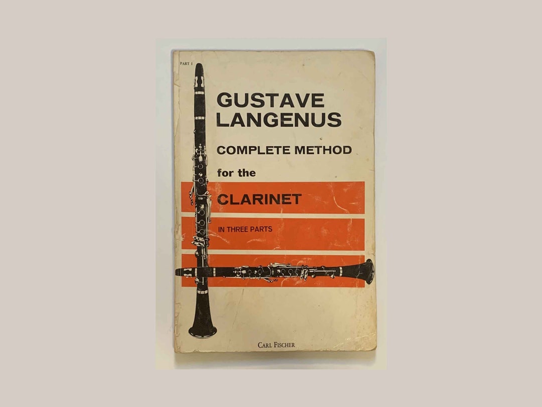 Gustave Langenus: Complete Method for the Clarinet Used Books for Sale ...