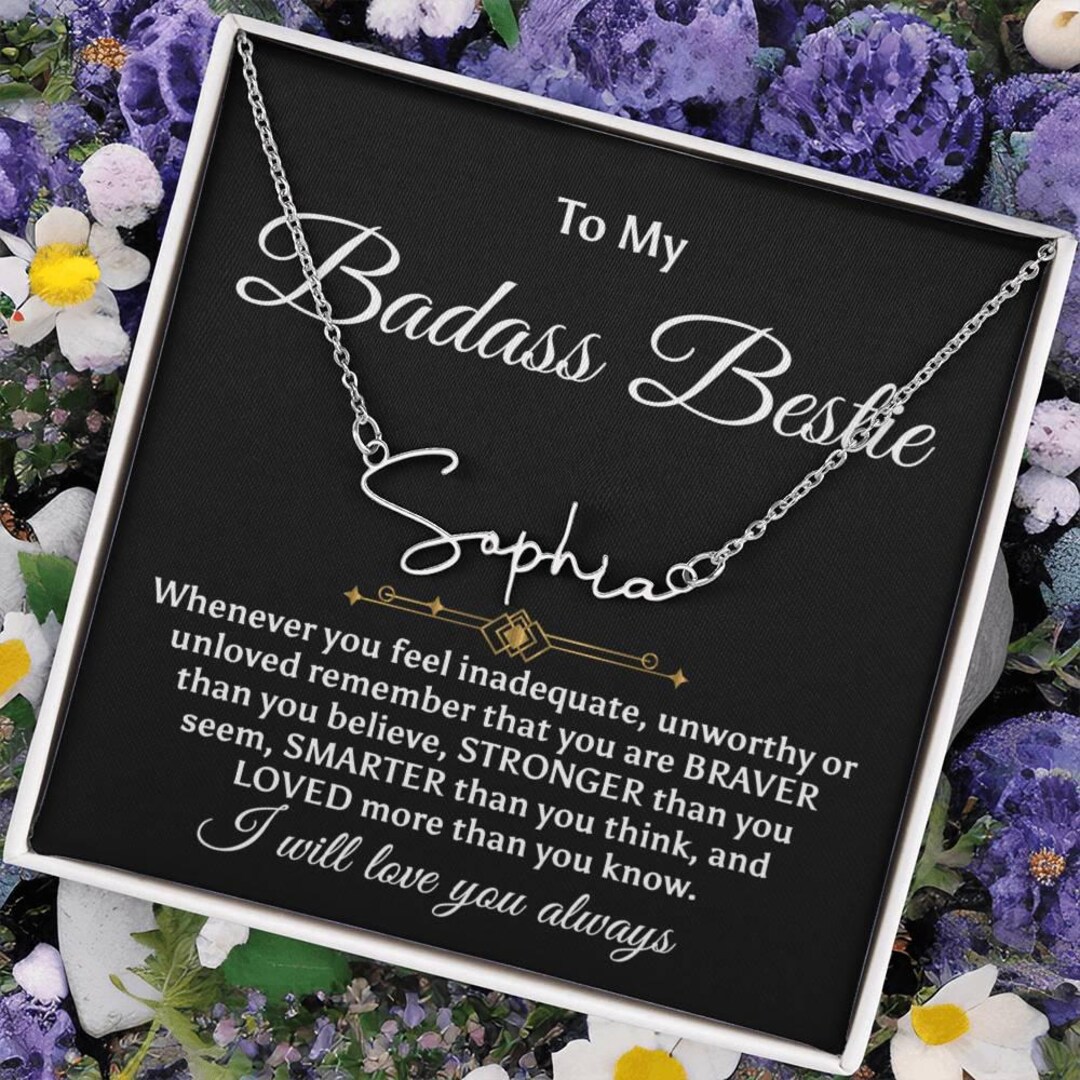 To My Badass Bestie, Signature Style Name Necklace, Friendship Necklace ...