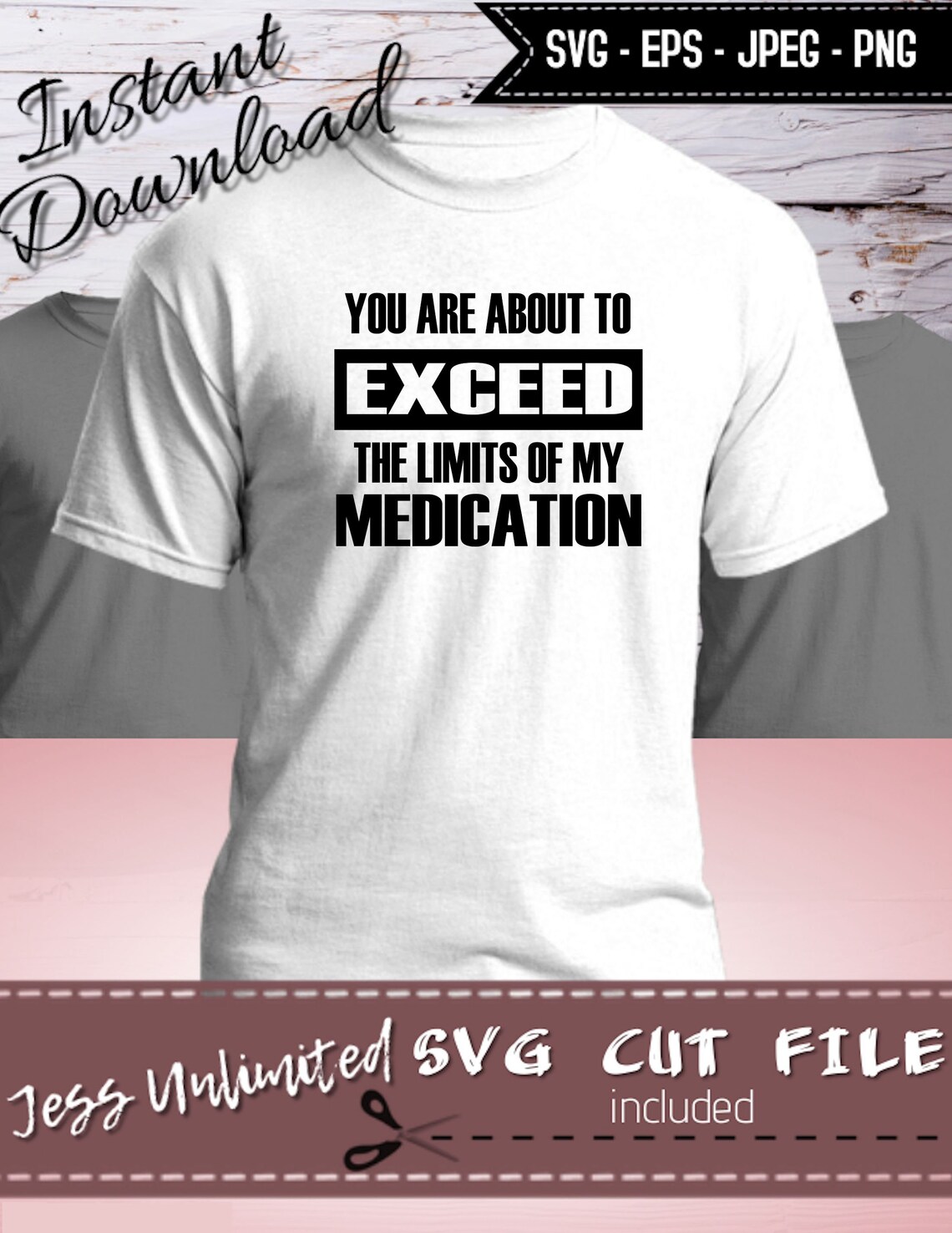 Exceed My Medication SVG Humor Decal Medication Limits Svg File Funny ...