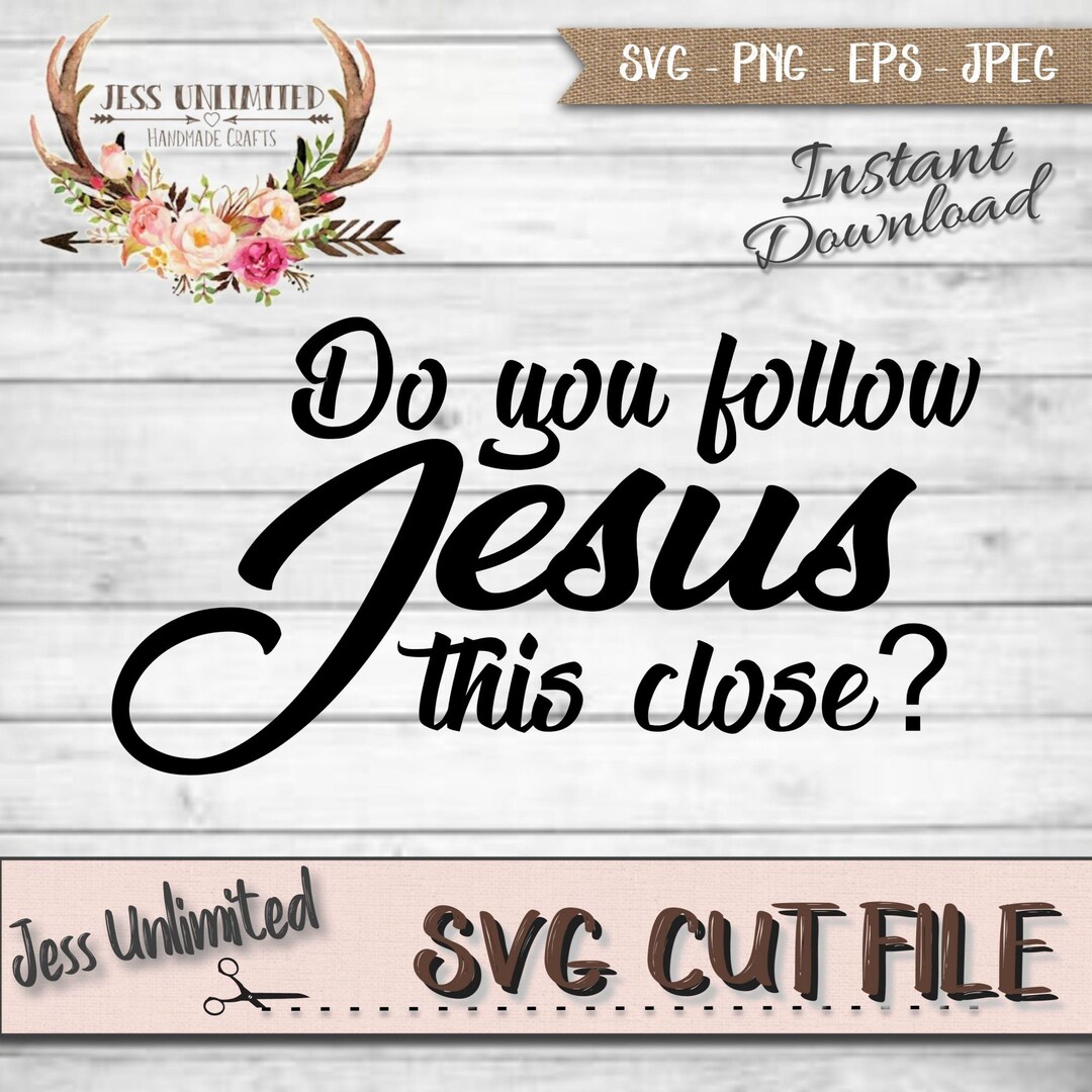 Follow Jesus Quote SVG | Religious Car Decal (digital Download) - Etsy