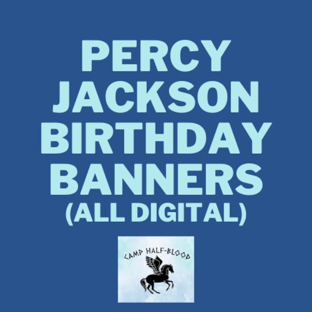 Percy Jackson Birthday Banners (set of Three)/instant Download/perfect ...