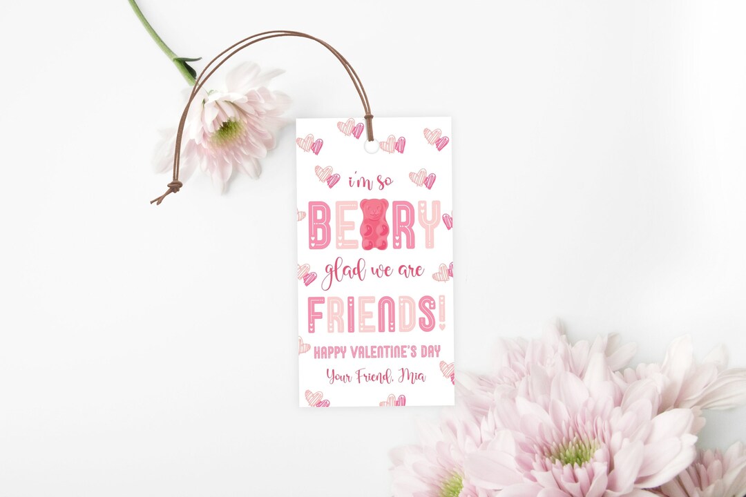 Editable Bear Valentine Day Candy Gift Tag Printable Beary Glad Friend ...