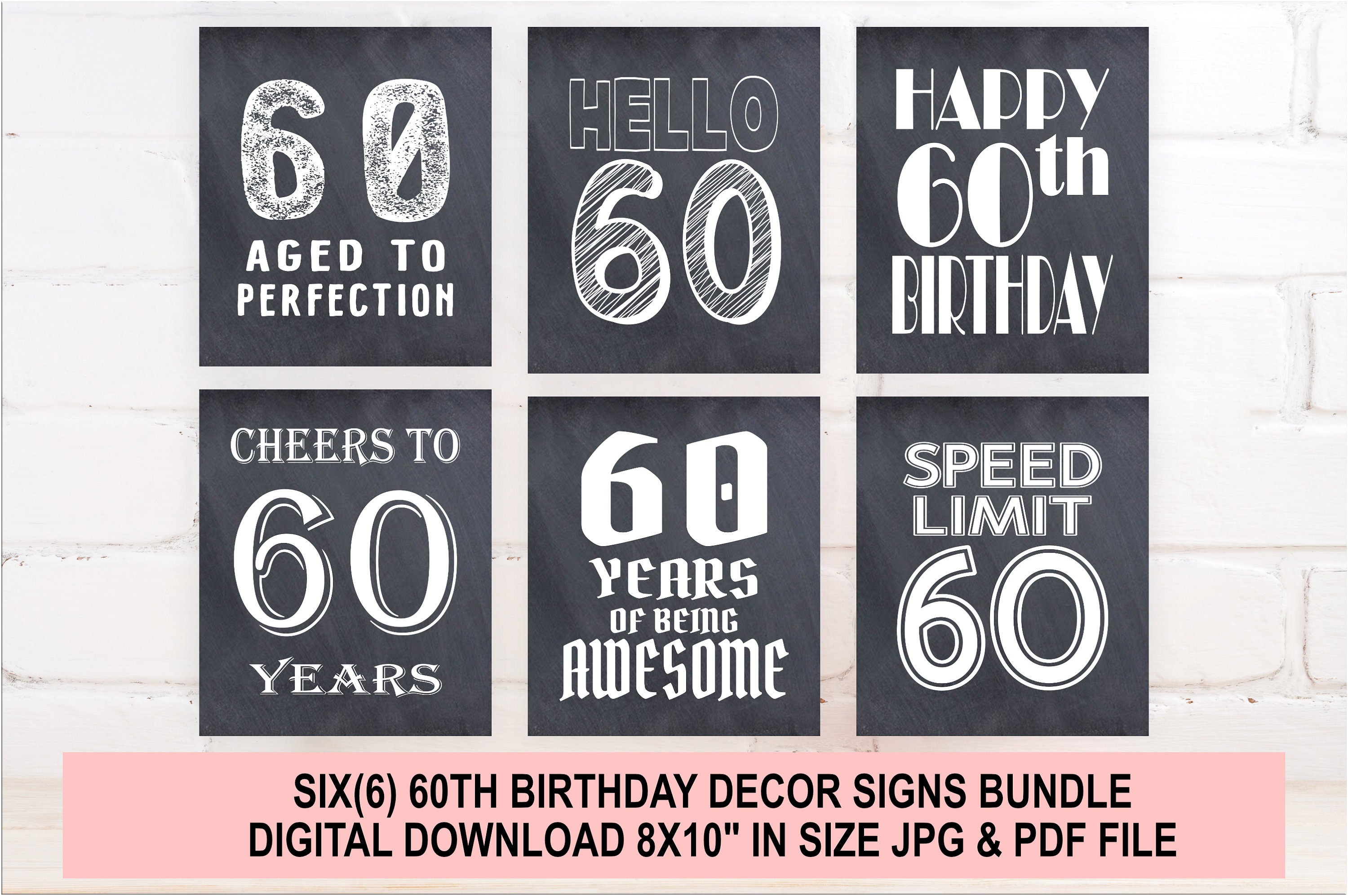 60th Birthday Party Signs Bundle: Printable Decor (digital Download) - Etsy