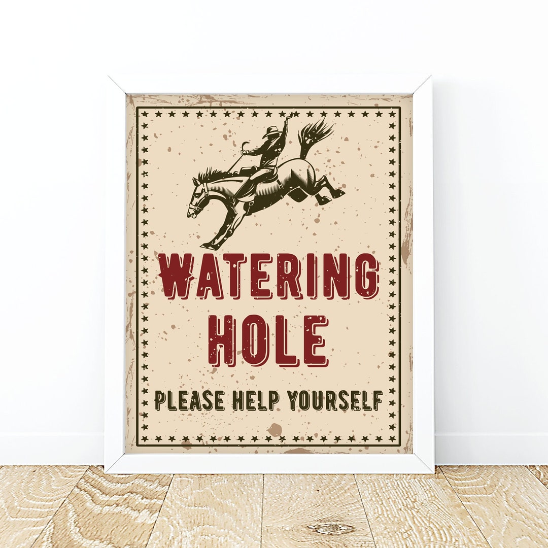 Watering Hole Sign Rodeo Table Decor Birthday Party Sign Baby Shower ...