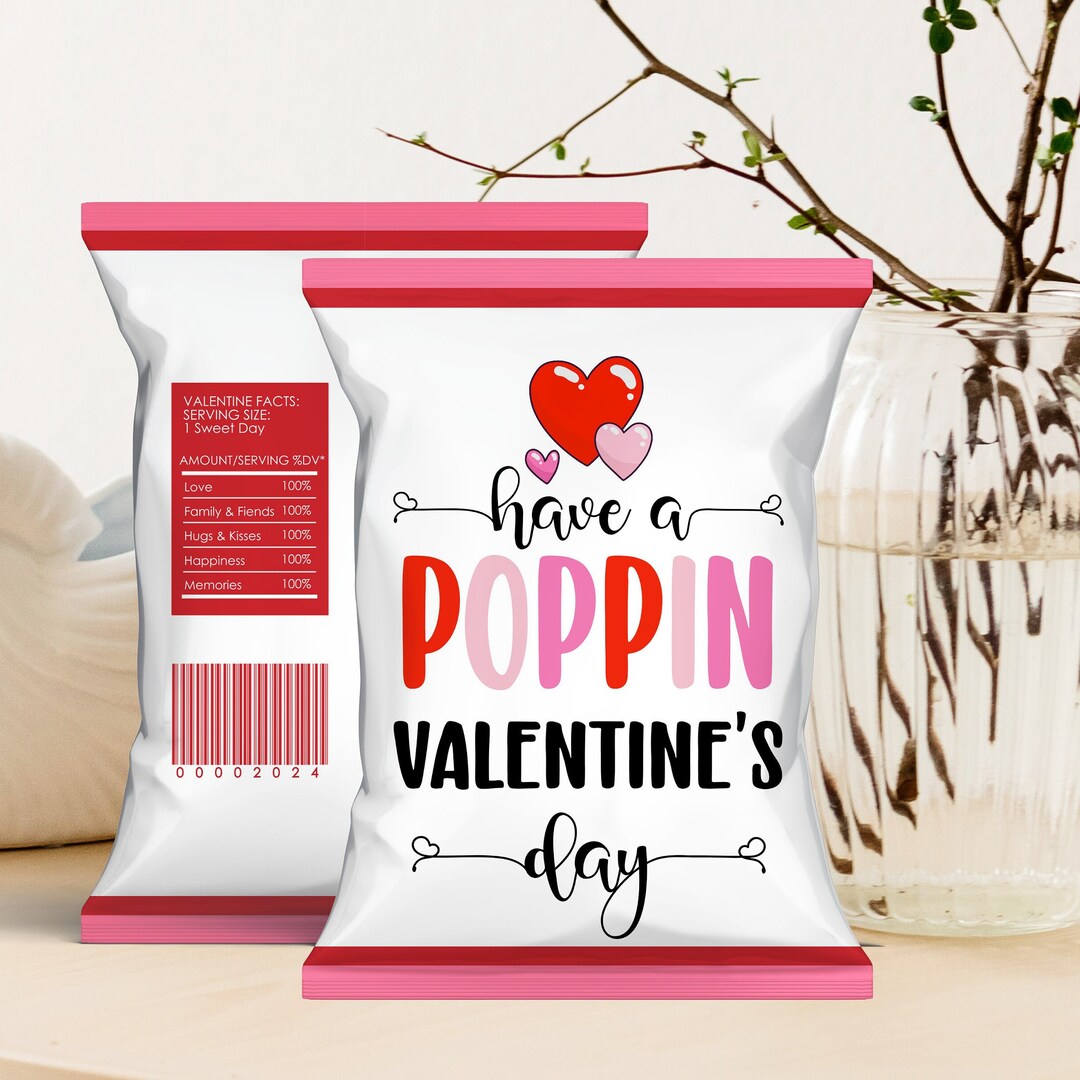 Editable Valentine Chip Bag Label Printable Heart Poppin Valentine ...