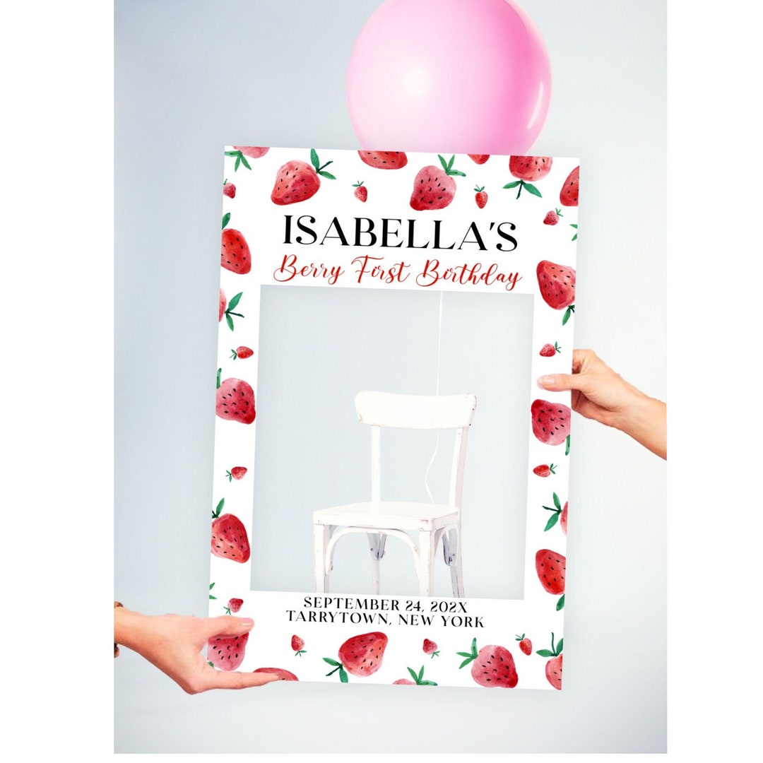 Editable Strawberry Birthday Photo Booth Frame Photo Prop Berry Sweet ...
