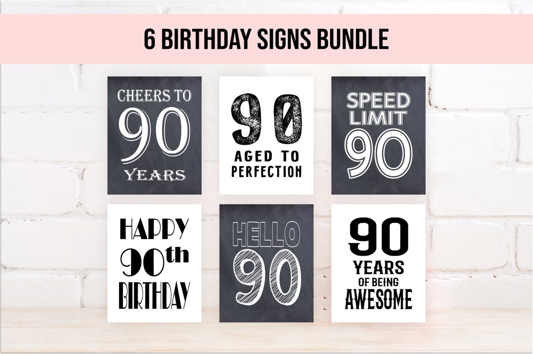 90th Birthday Signs Bundle, Birthday Party Decorations, 90th Birthday ...