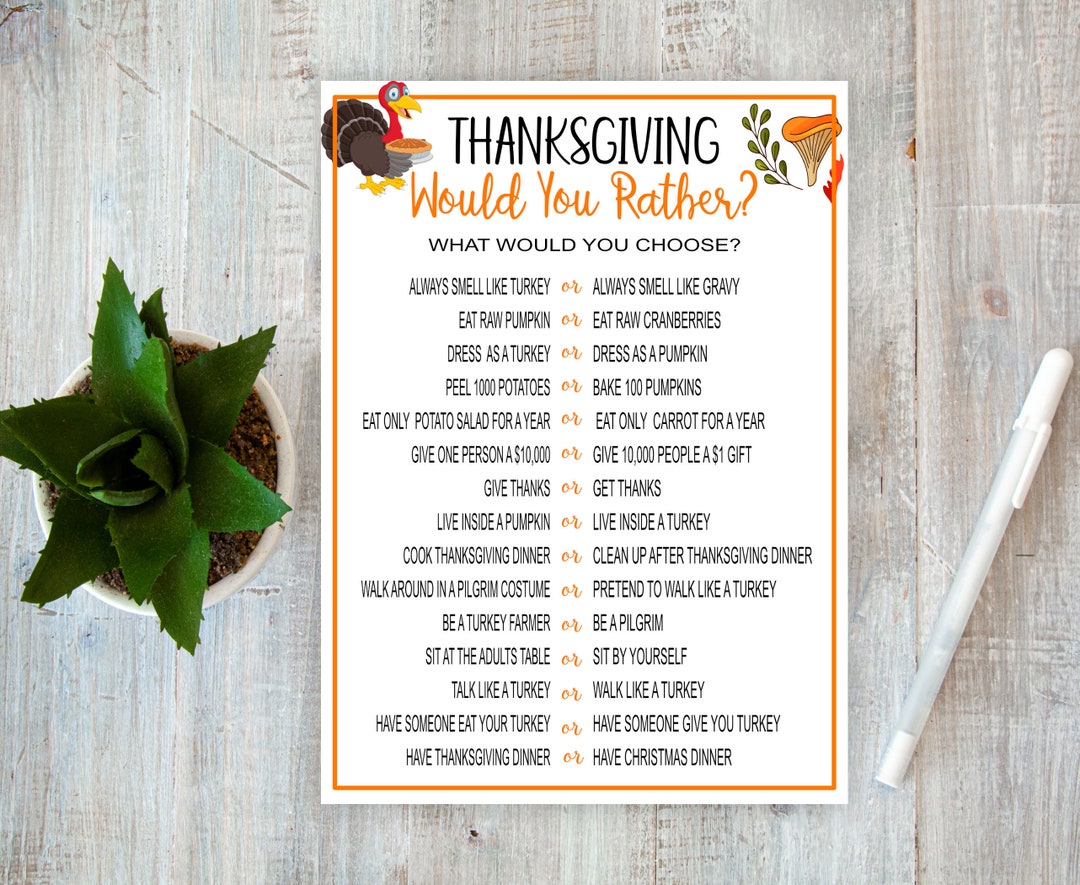 Thanksgiving Would You Rather Game, Would You Rather, Thanksgiving ...