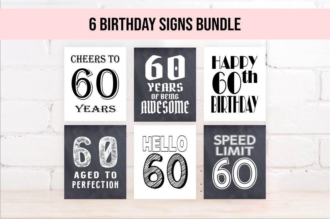 60th Birthday Signs Bundle, Birthday Party Decorations, 60th Birthday ...