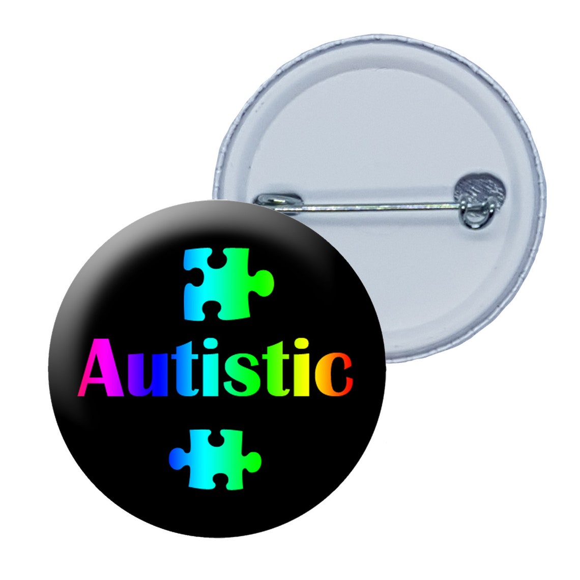 Autistic Badge Autism Awareness 38mm or 25mm Button Pin Badge - Etsy