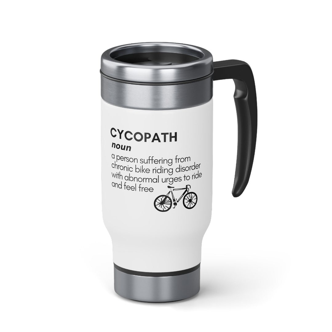 Bike Gift for Cyclists Bike Mug Cycopath Definition Stainless Steel ...