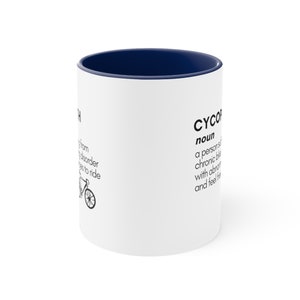 Bike Gift for Cyclists Bike Accent Coffee Mug, 11oz & 15oz Cycopath ...