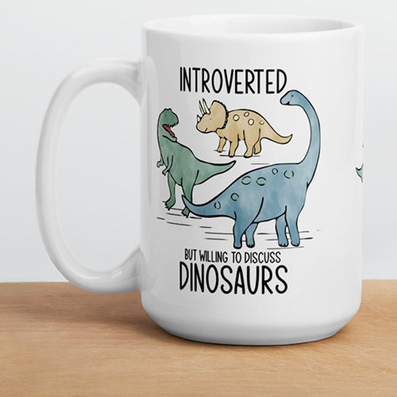 Dinosaur Mug-introvert Mug-introverted but Willing to Discuss - Etsy