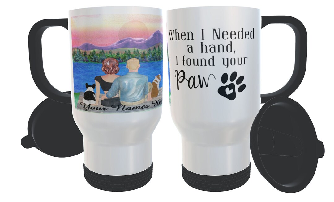 Dog Travel Mug With Sunrise, When I Needed a Hand..., Dog Travel Mug ...
