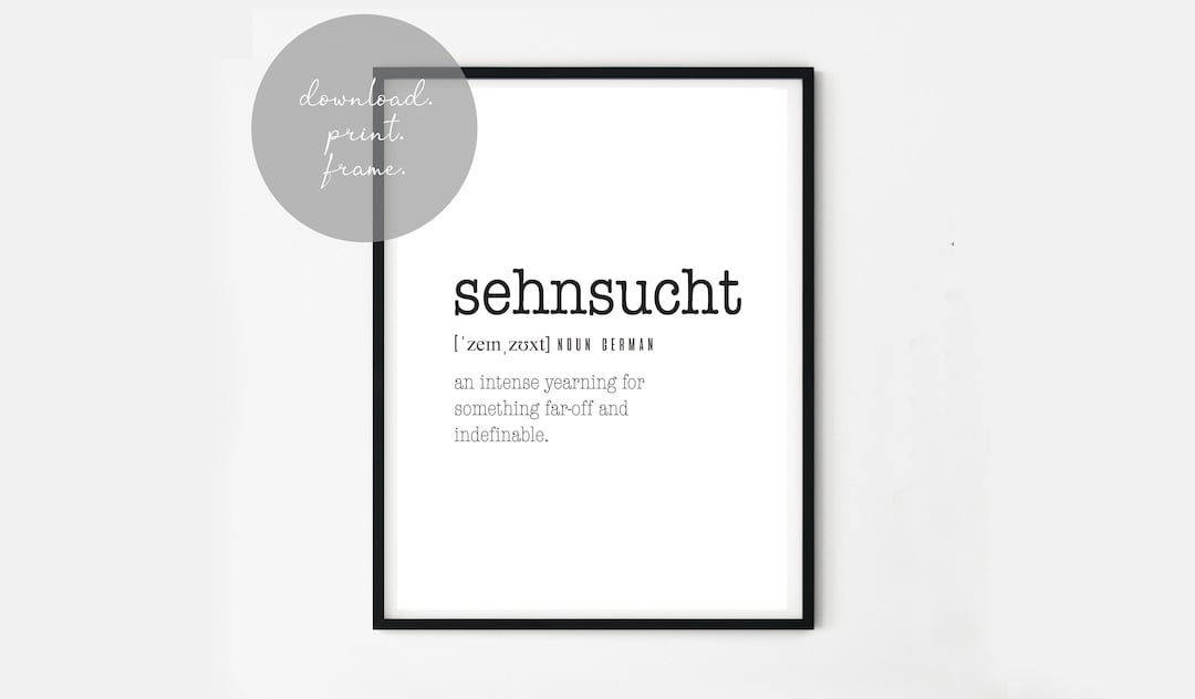 Sehnsucht Definition Print, Printable Wall Art, Digital Download ...