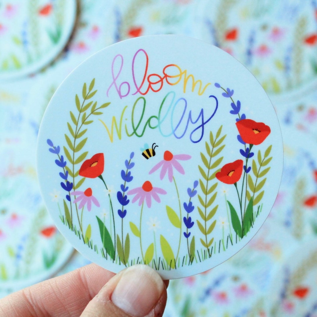 Bloom Wildly Vinyl Sticker - Etsy