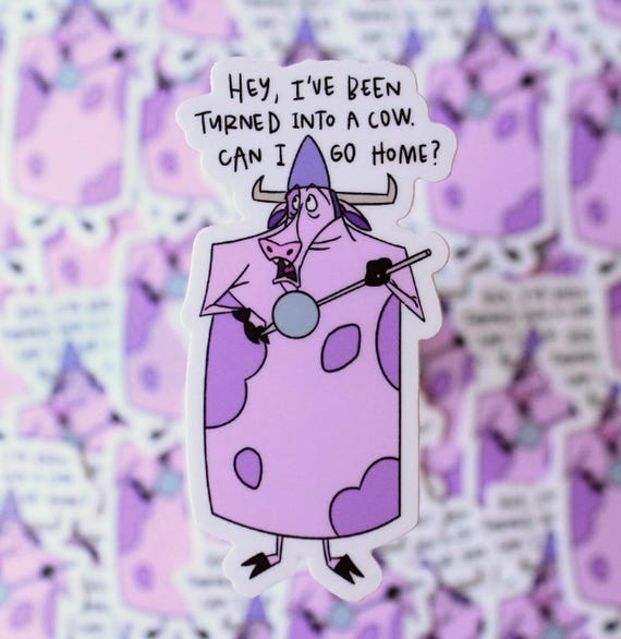 Turned Into A Cow Can I Go Home
