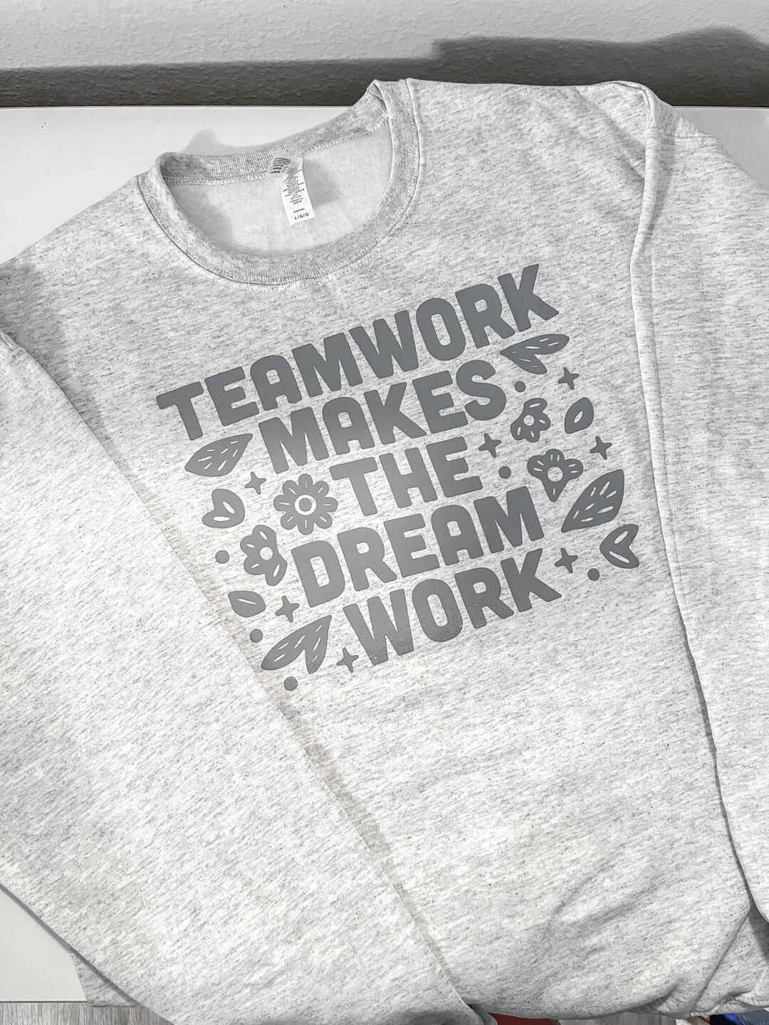 Teamwork Makes the Dream Work Crewneck Sweatshirt - Etsy