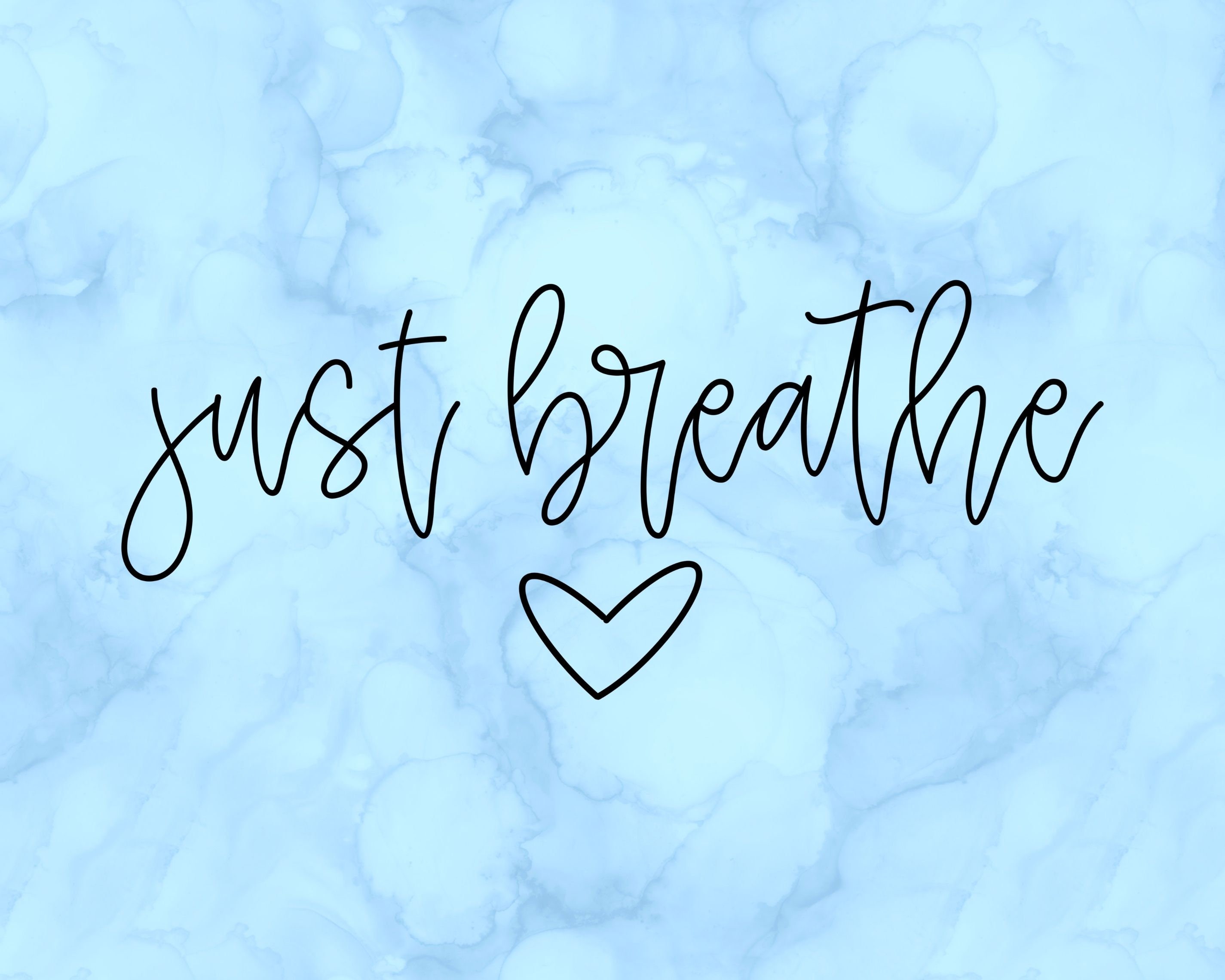 Just Breathe Background