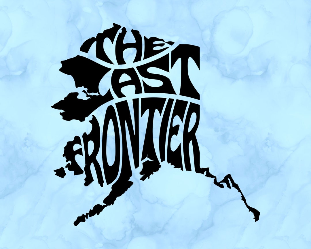Alaska - the Last Frontier Decal - Etsy