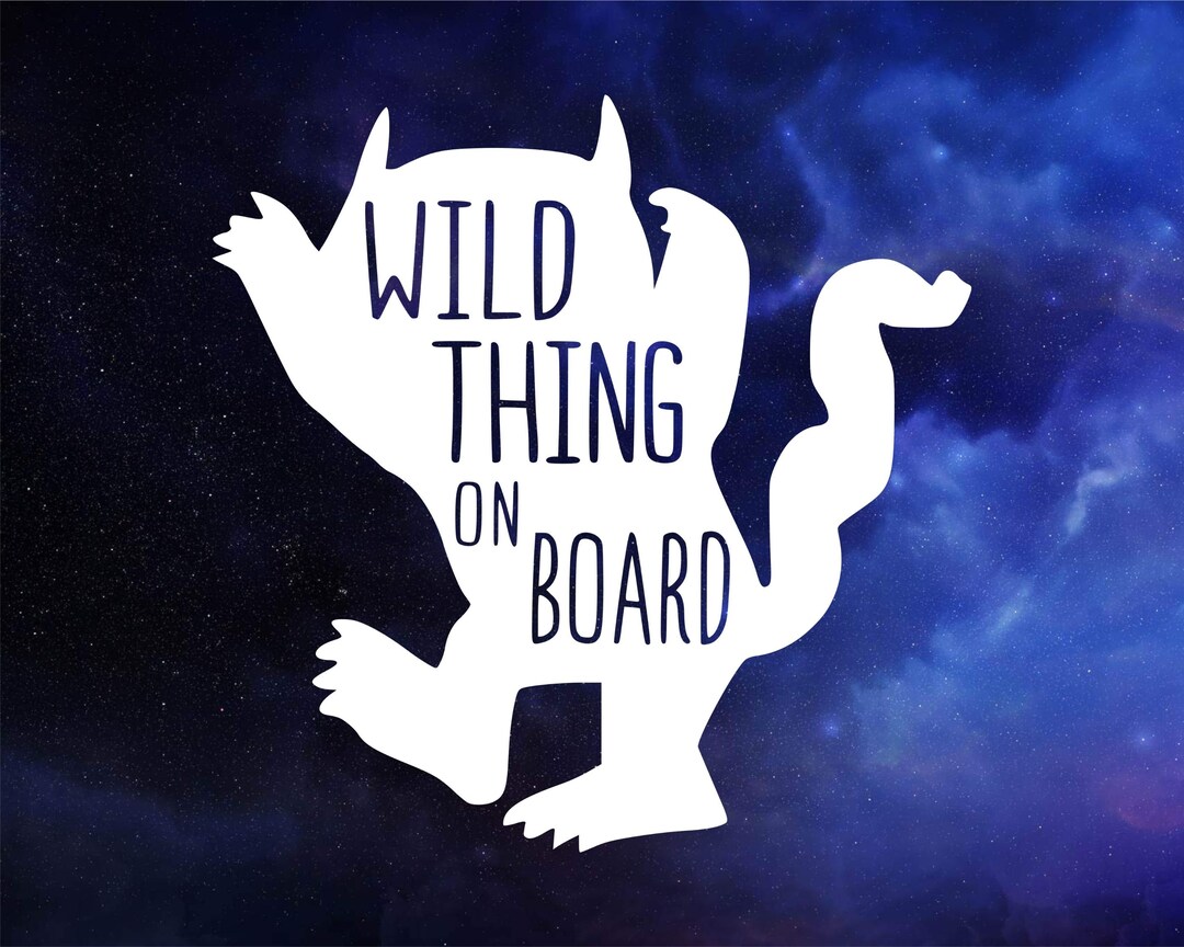 Wild Thing on Board Decal - Etsy