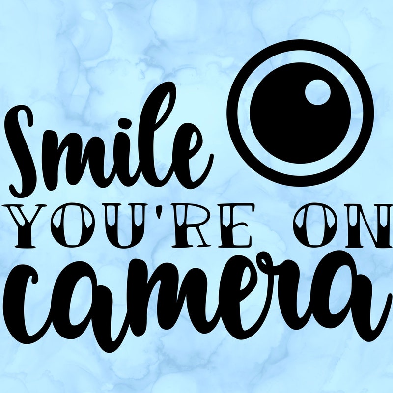 Smile on Camera Sign - Etsy