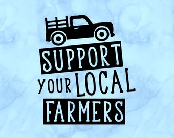 Support Local Farmers Sticker, Support Agriculture Sticker, Support ...