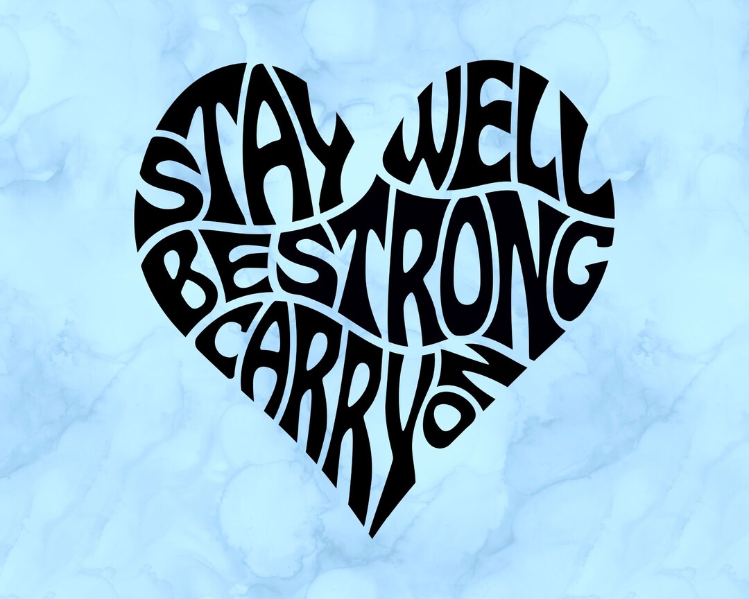 Stay Well, Be Strong, Carry on Decal - Etsy