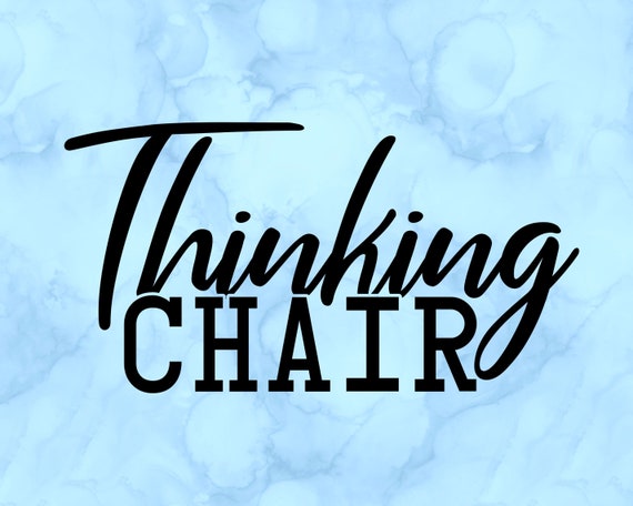 Thinking Chair Decal | Etsy