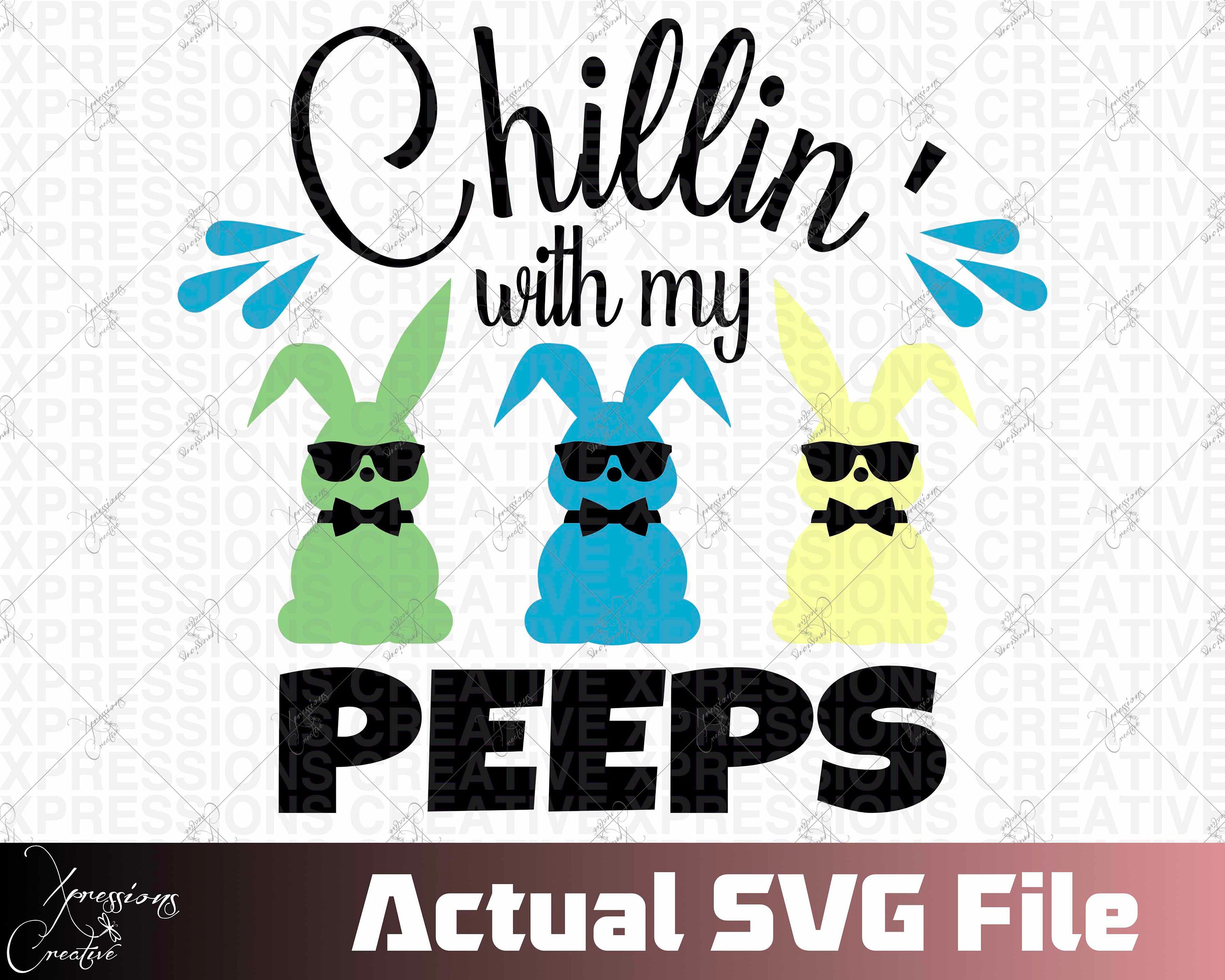 Easter SVG Chillin With My Peeps Svg Chillin With My Peeps - Etsy