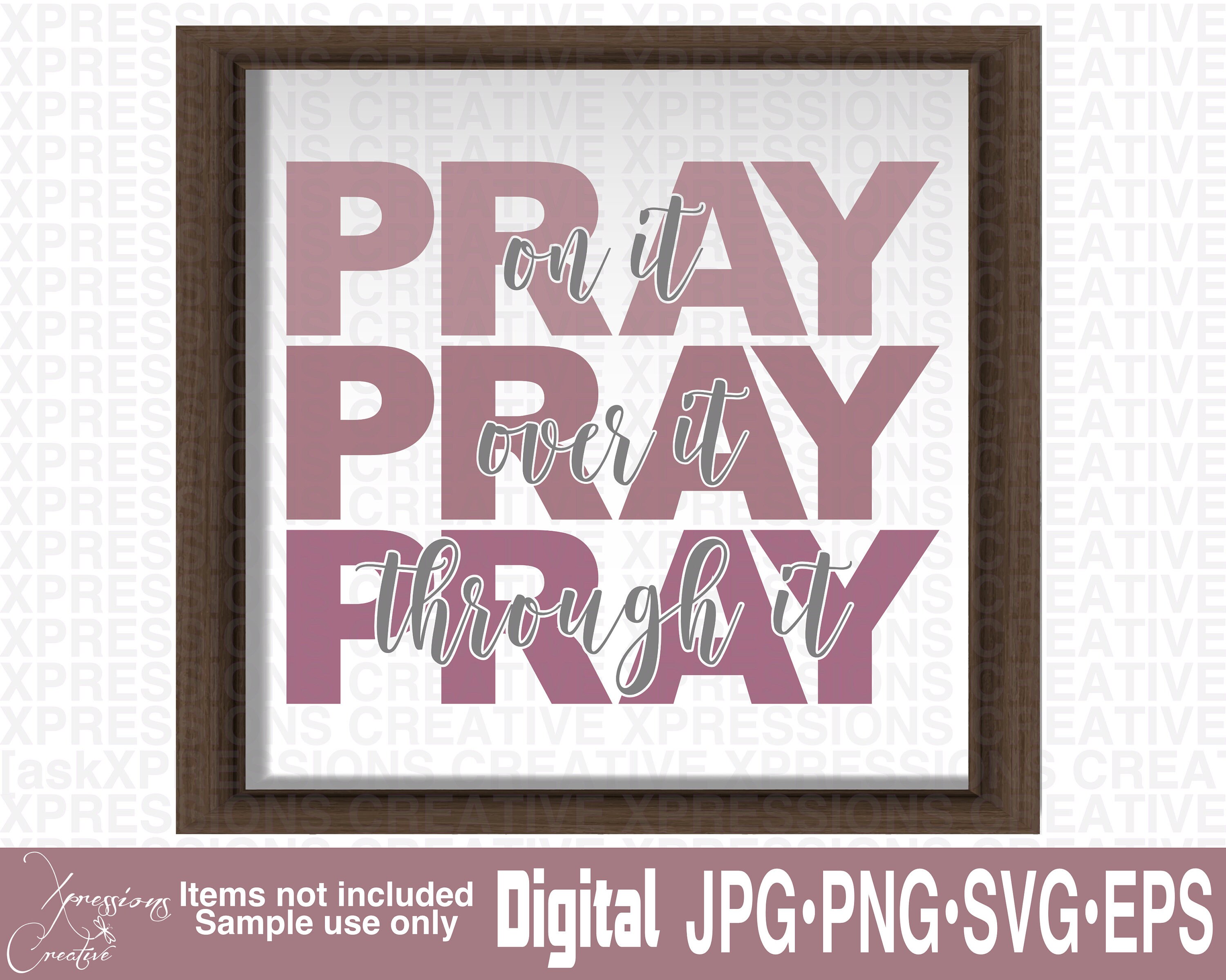 Pray svg Pray On It SVG Pray Through it svg Pray over it | Etsy