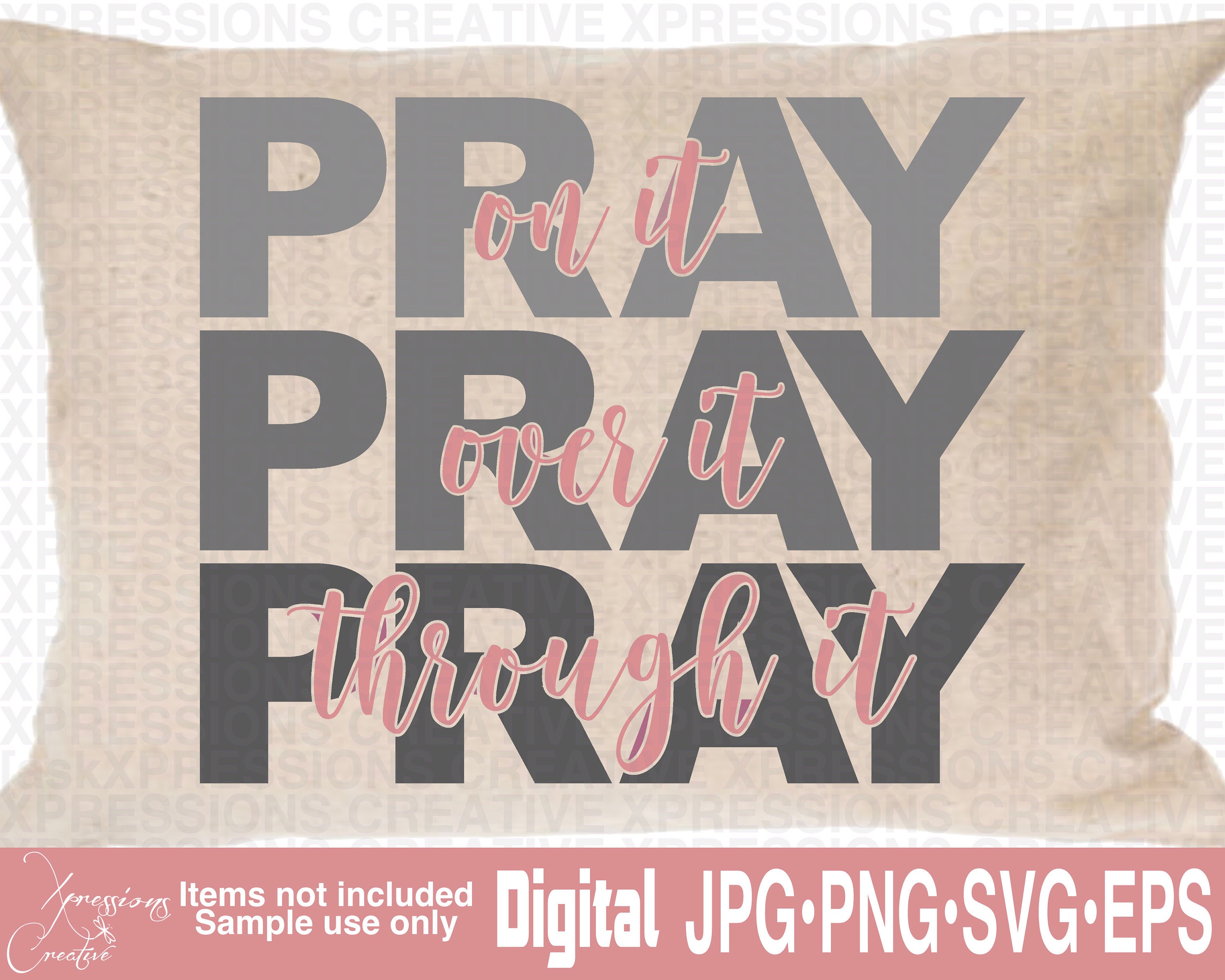 Pray Svg Pray on It SVG Pray Through It Svg Pray Over It - Etsy Canada
