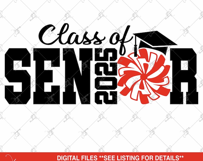 Senior 2025 Svg, Class of 2025, 2025 Graduate, Cheer Svg, Graduation ...