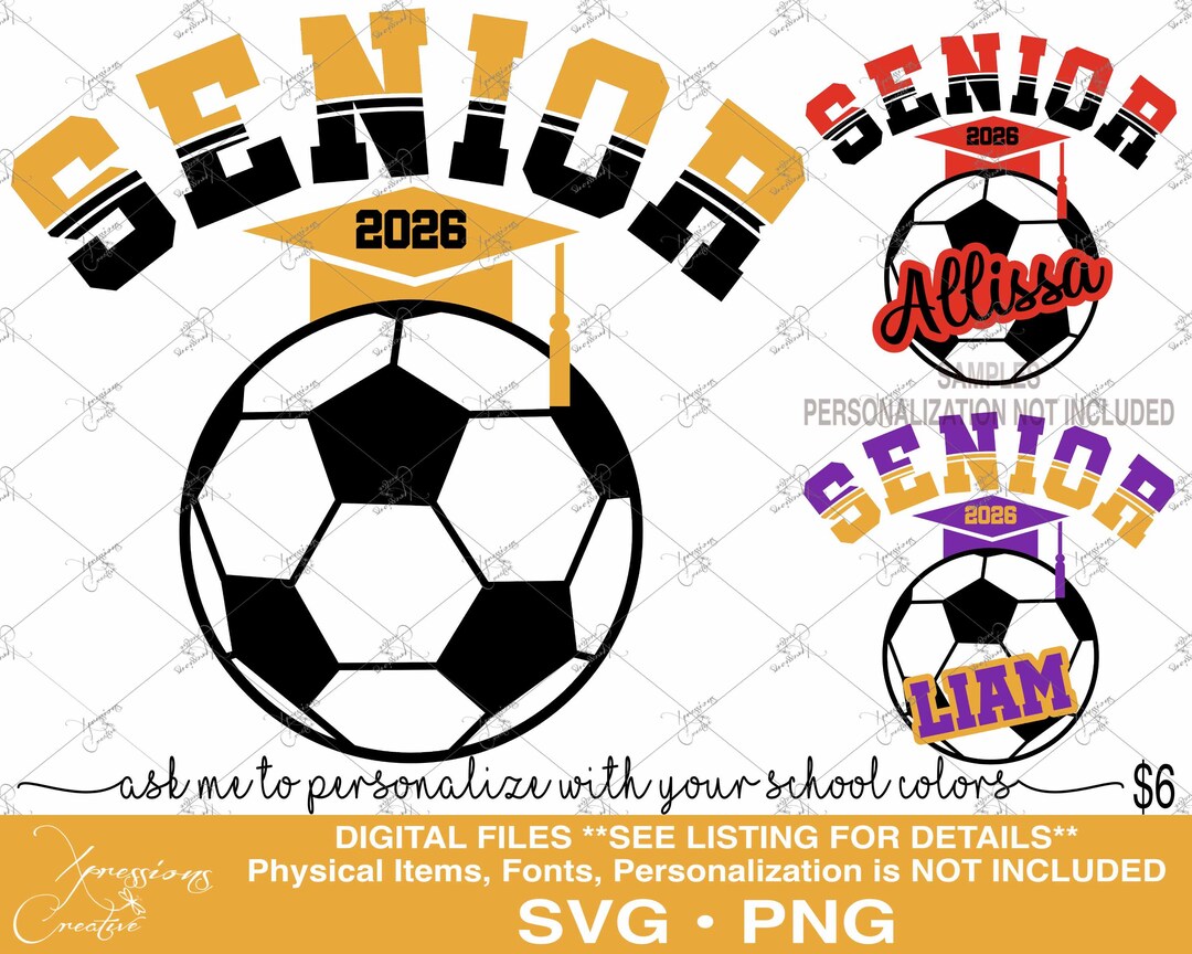 Senior 2026 Svg, Class of 2026, 2026 Graduate, Senior Soccer Svg ...