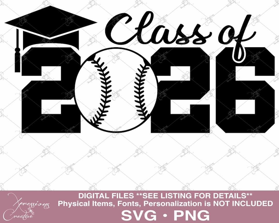 Senior 2026 Svg, Class of 2026, 2026 Graduate, Baseball Svg, Graduation ...